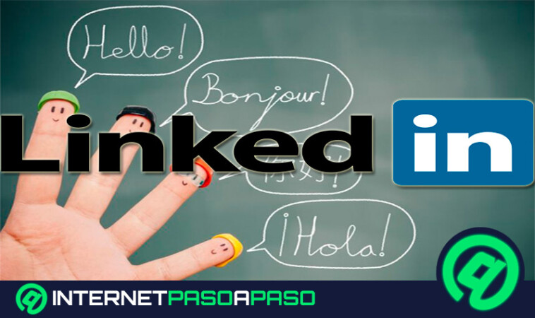 Añadir Idioma en LinkedIn 】Guía Paso a Paso 2026