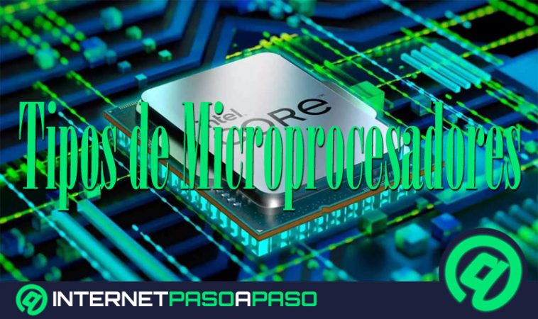 Todos los Tipos de Microprocesadores 】 Lista 2025