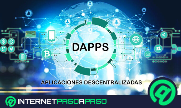 Aplicaciones Descentralizadas 】¿Qué Son? + Características 2025