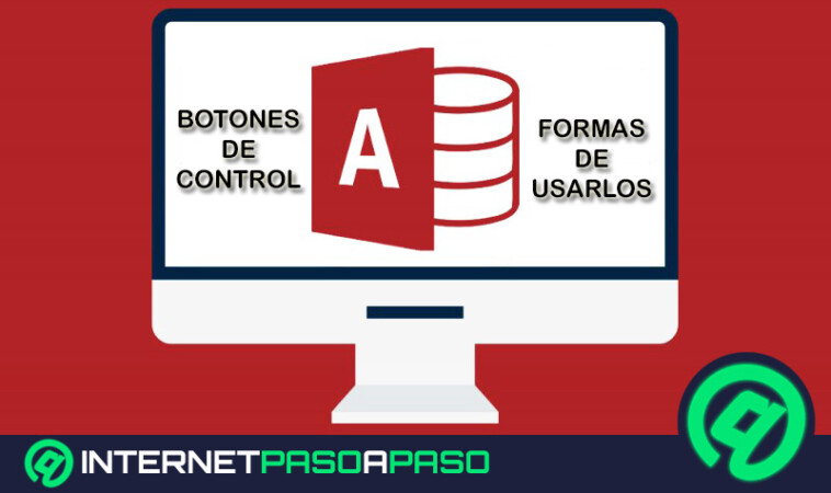 Botones de Control Access 】¿Qué Son? + Guía 2026