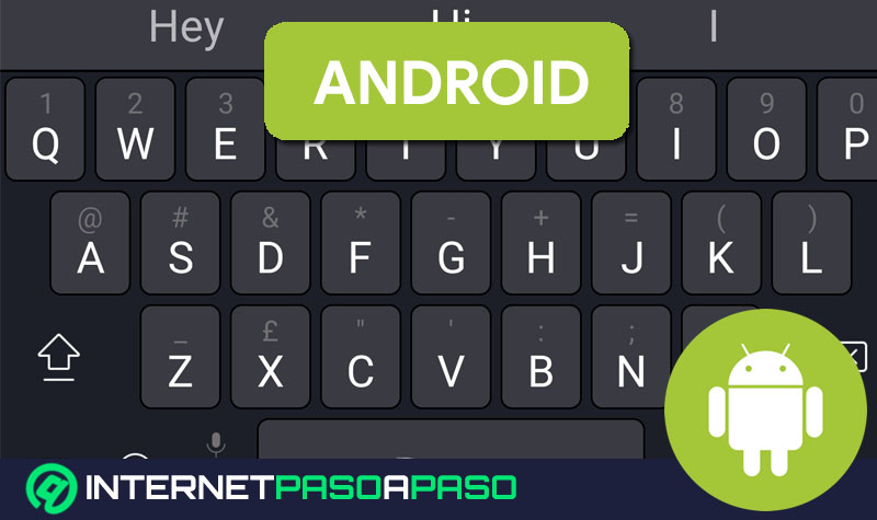 CONFIGURAR Teclado en Android 】 Guía Paso a Paso 2019