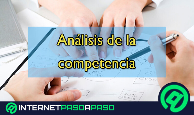 Hacer Análisis de Competencia 】Guía Paso a Paso 2025