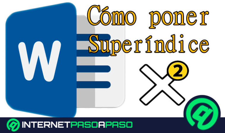 Poner Superíndice en Microsoft Word 】Guía Paso a Paso 2026