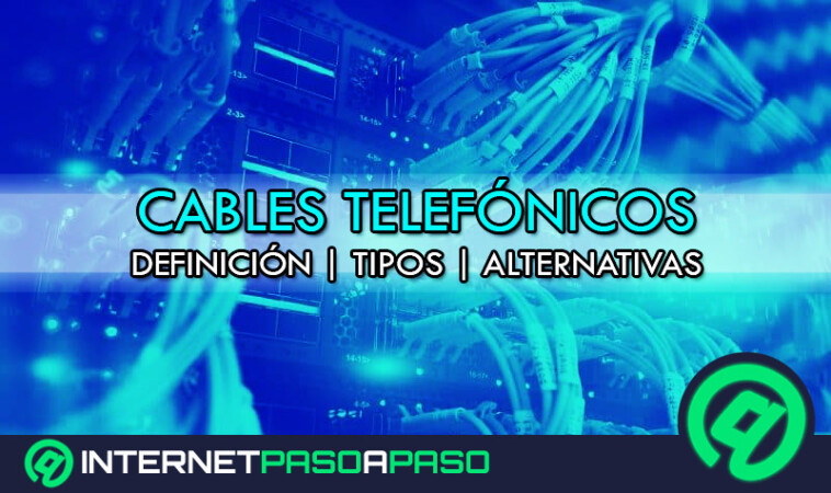 CABLES TELEFÓNICOS 】¿Qué Son? + Tipos 2026