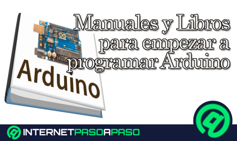 Aprender a Programar con Arduino 】Guía Paso a Paso 2023