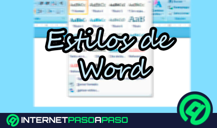Estilos en Word 】¿Qué Son? + Cómo Crear Uno 2025