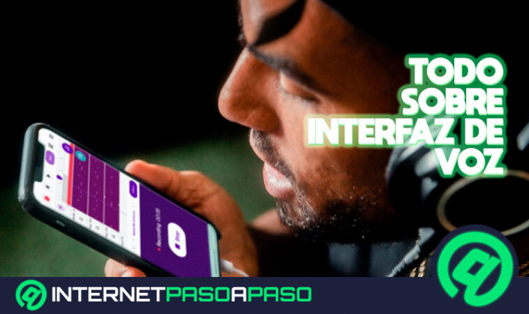 Interfaz Mediante Voz del Usuario 】¿Qué Es? + Aplicaciones 2025