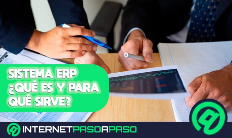 Sistemas ERP 】¿Qué Es? + Cómo Funcionan 2026