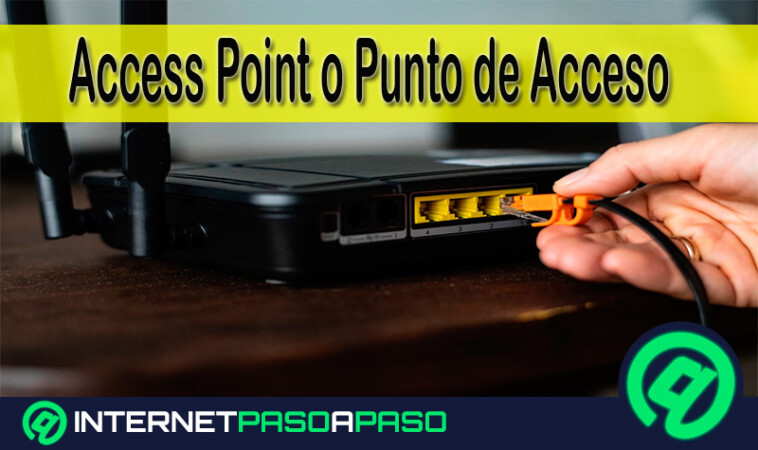 Access Point 】¿Qué Es? + Características y Usos 2025