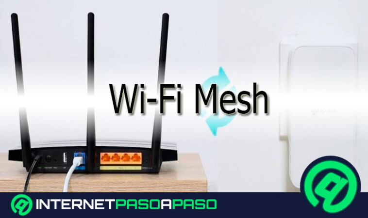 WIFI MESH 】¿Qué es y Para Qué Sirve? + Características 2025