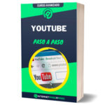 EBOOK 】 Aprende a Usar YouTube Paso a Paso 2024